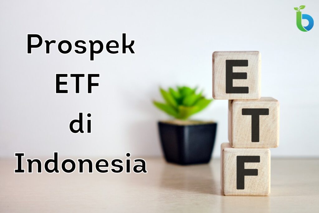 ETF (Exchange Traded Fund): Pengertian, Cara, Contoh - InvestBro