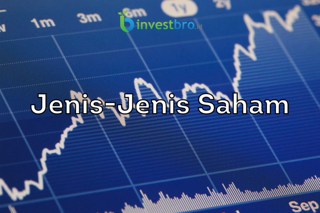 Jenis-Jenis Saham - InvestBro